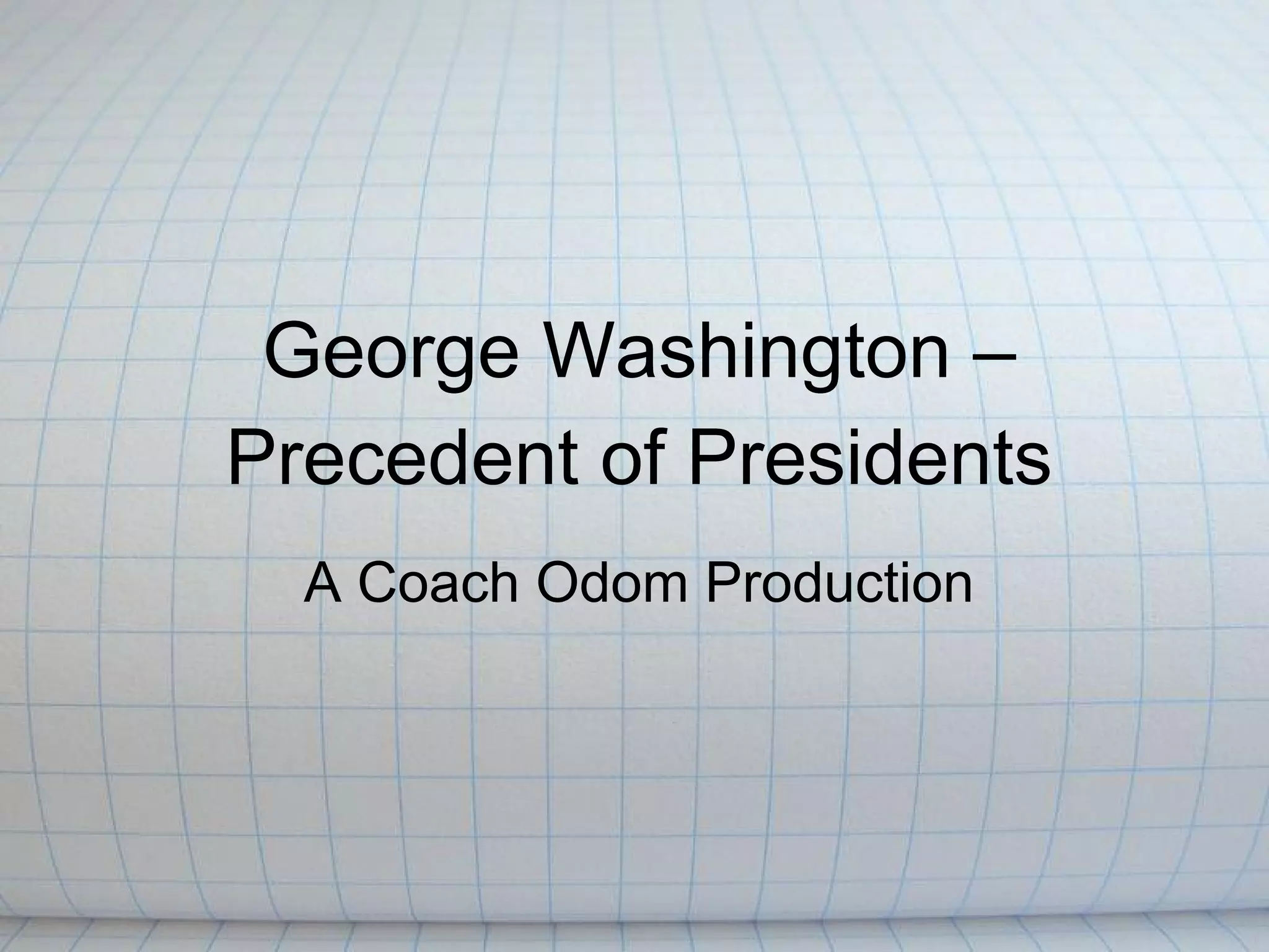 Precedent georgewashington | PDF