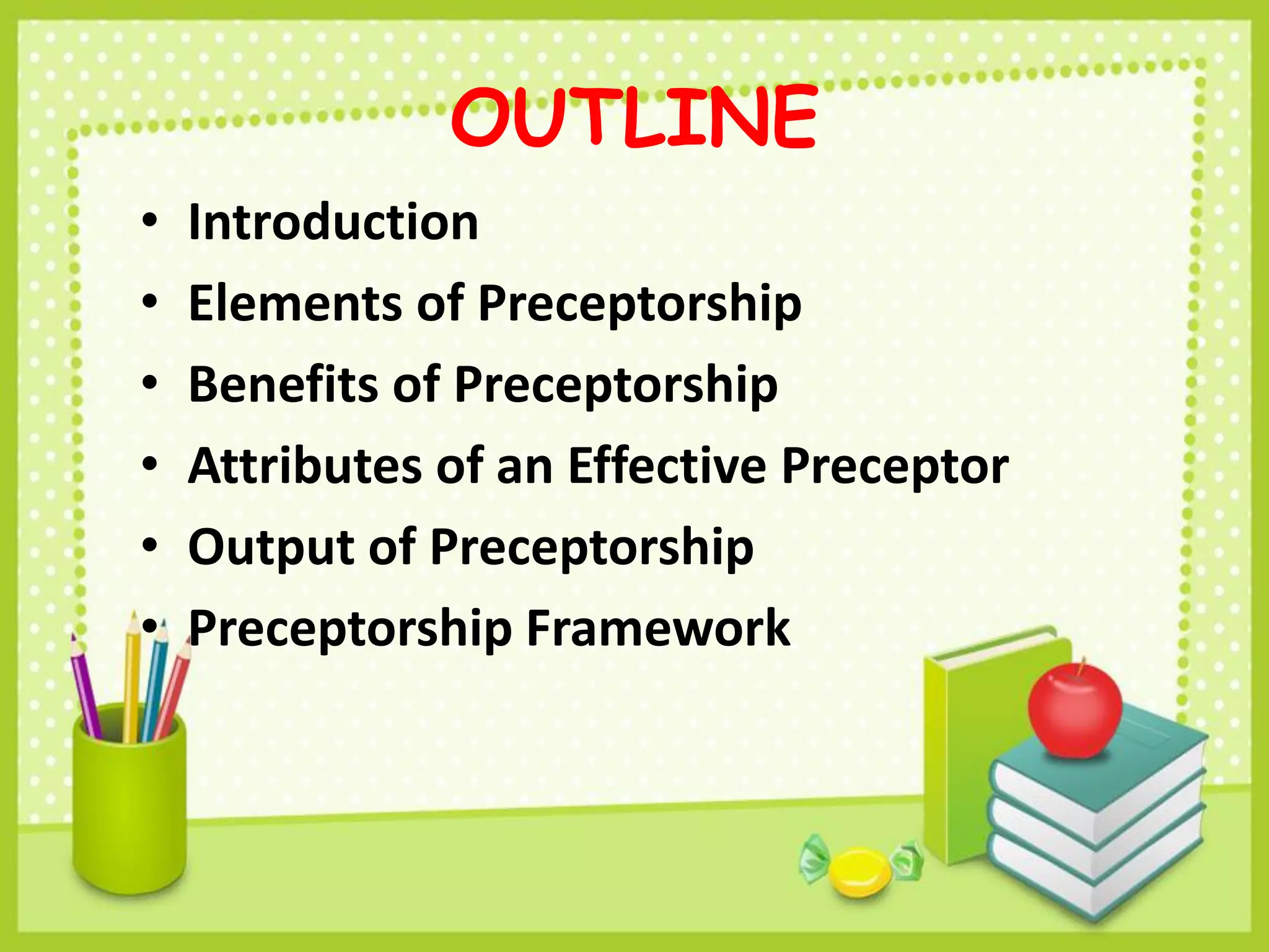 Preceptorship overview and framework | PDF