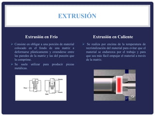 Proceso de conformación en caliente y frío | PPTX