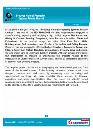 Precious Mineral Processing Systems Private Limited, Ahmedabad, Mineral ...