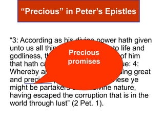 Precious in Peter's Epistles.ppt