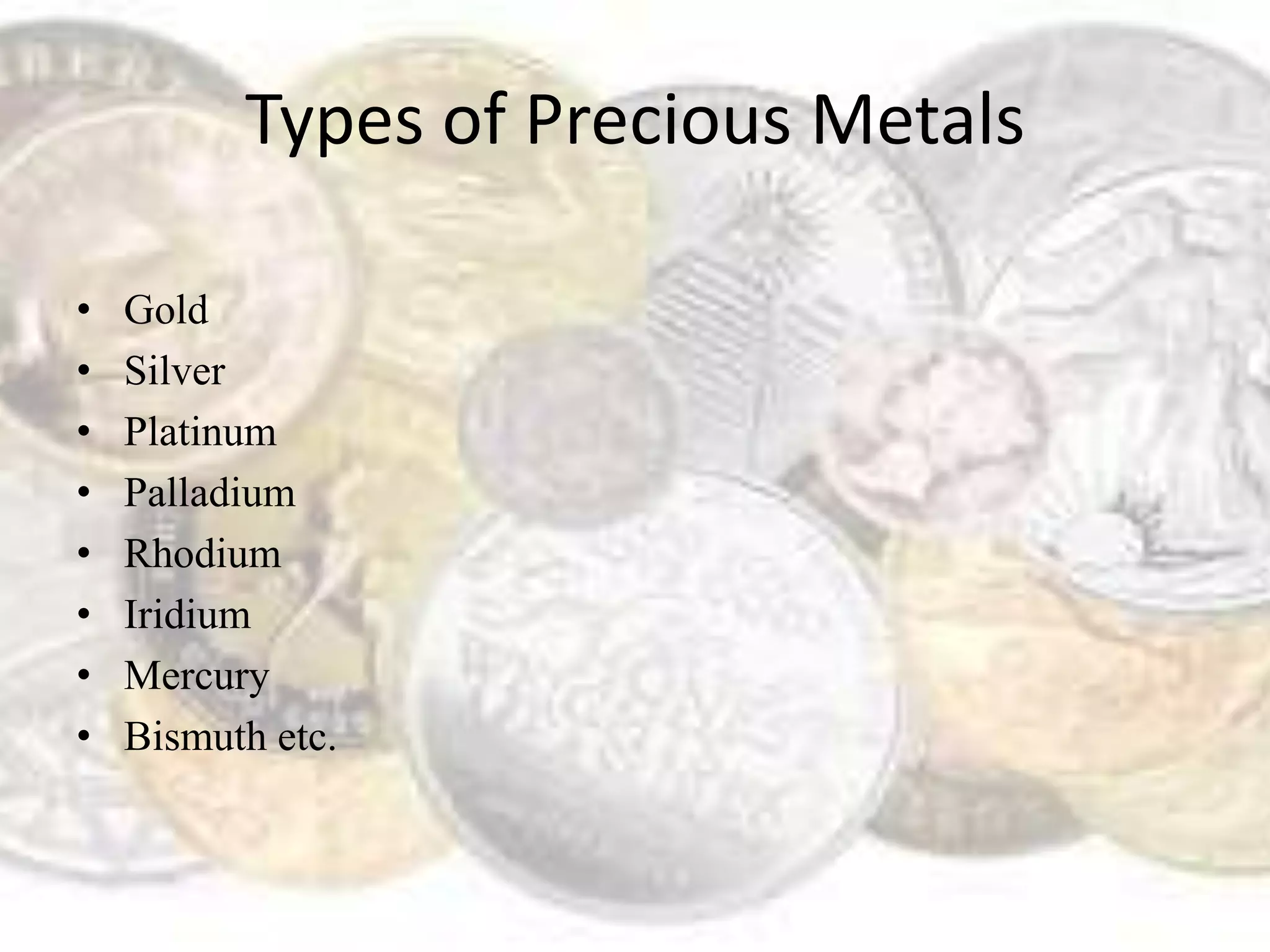 Precious metals | PPTX