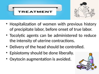 Precipitate labor.pptx incoordinate uterine actions | PPTX