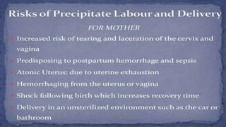 Precipitate Labour.pptx