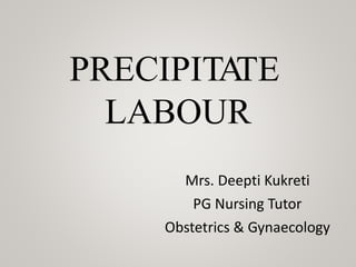 precipitate labour.pptx