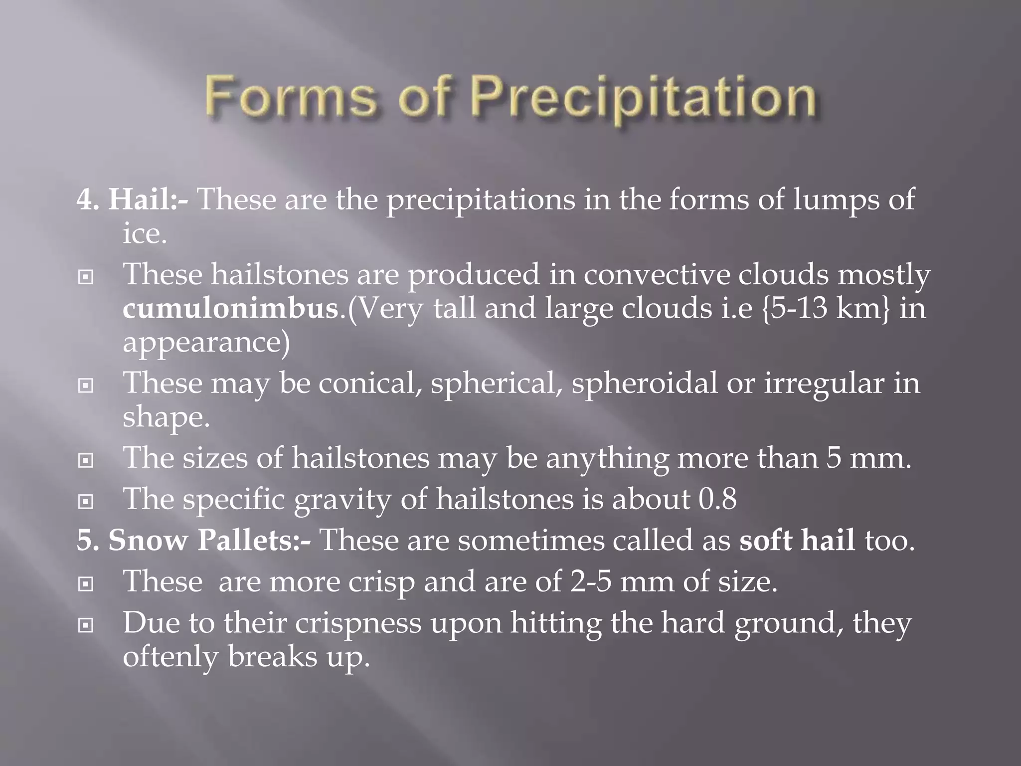 Precipitation, types and their different forms. | PPTX