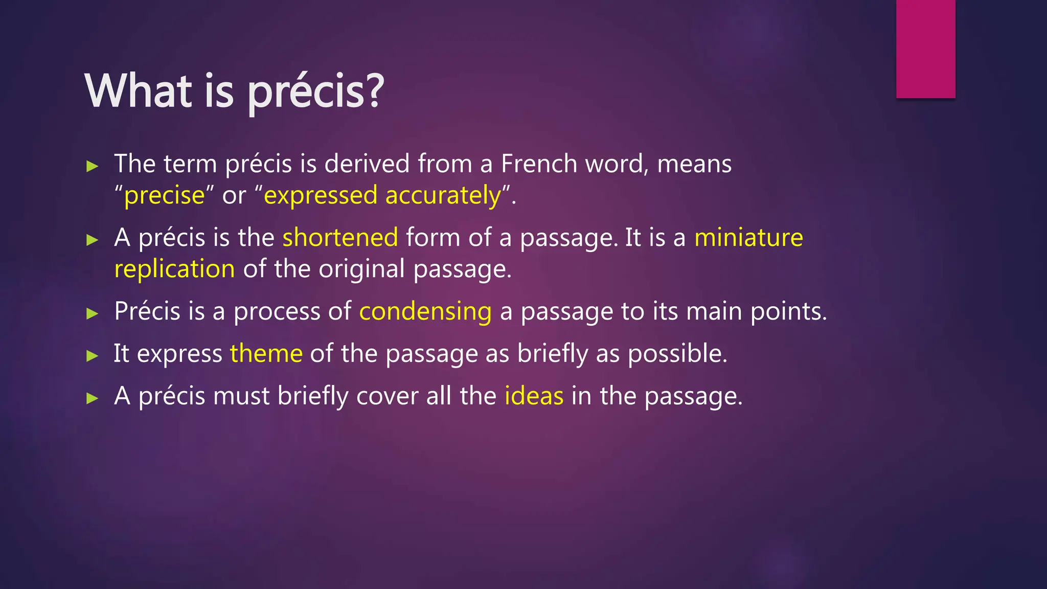 Precis Writing; An art of writing summary.pptx