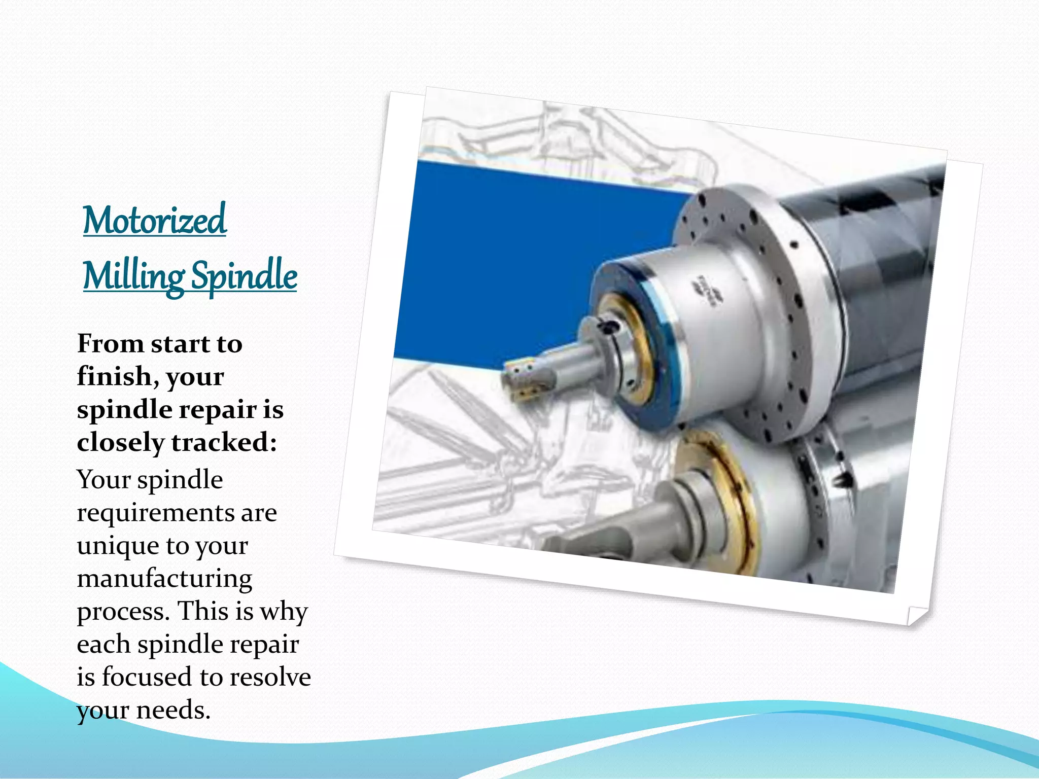 Motorized Spindle | PPTX