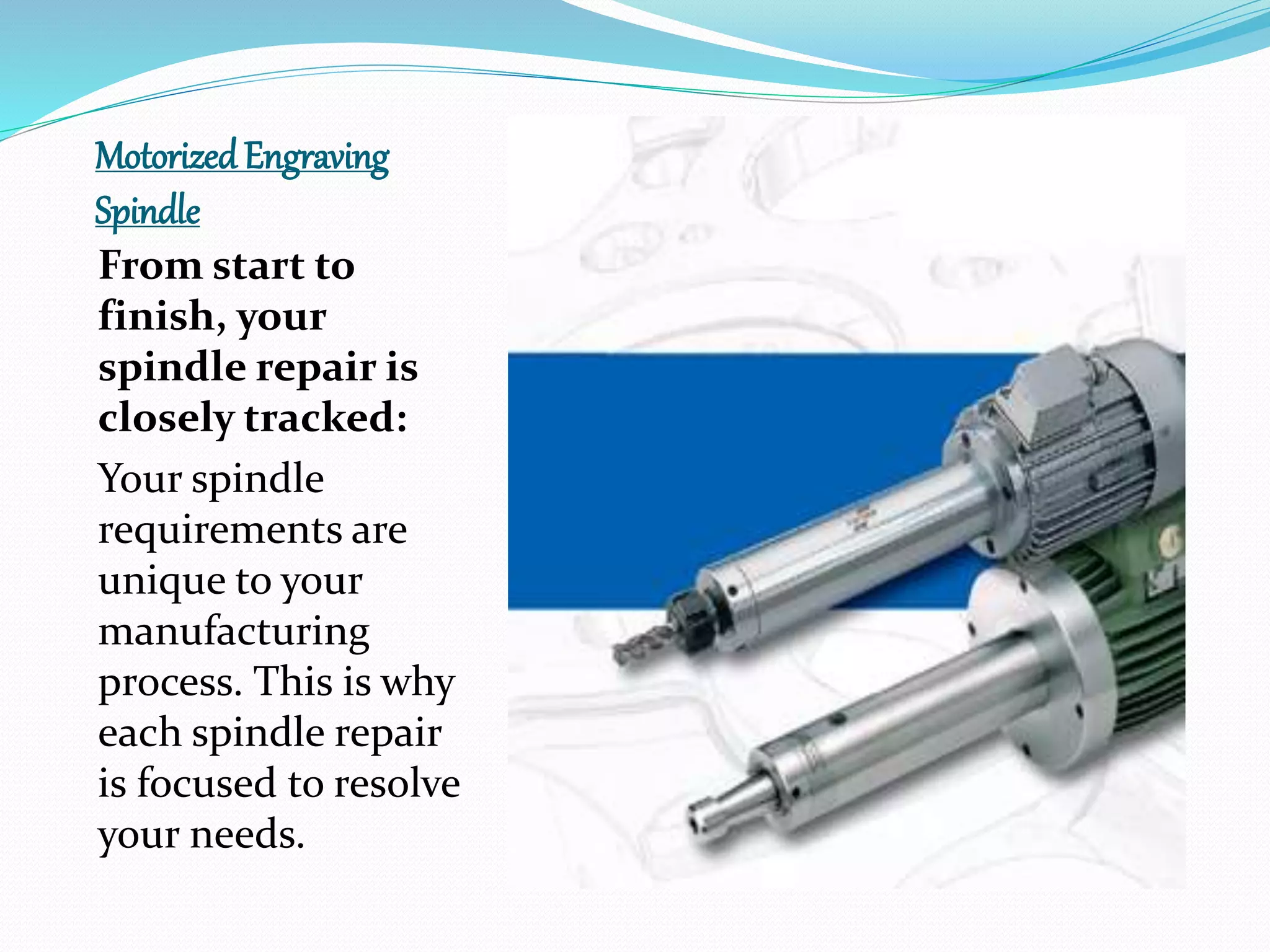 Motorized Spindle | PPTX