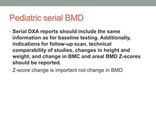 Precision and follow up scans in bone densitometry | PPTX