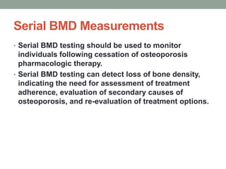 Precision and follow up scans in bone densitometry | PPTX