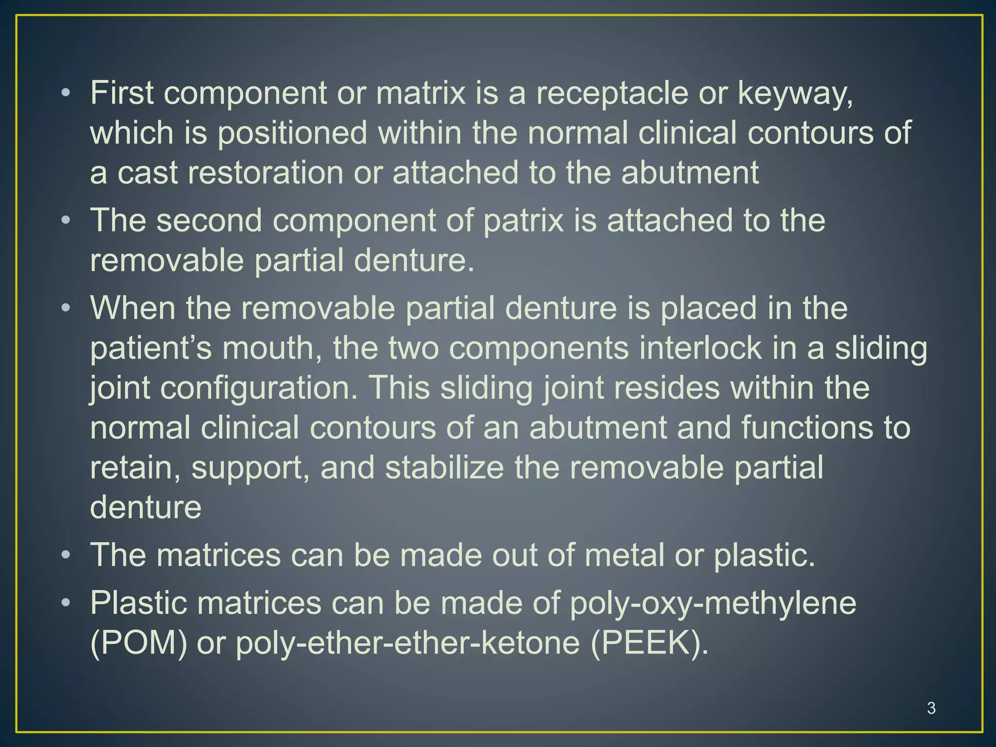 Precision attachment | PPTX