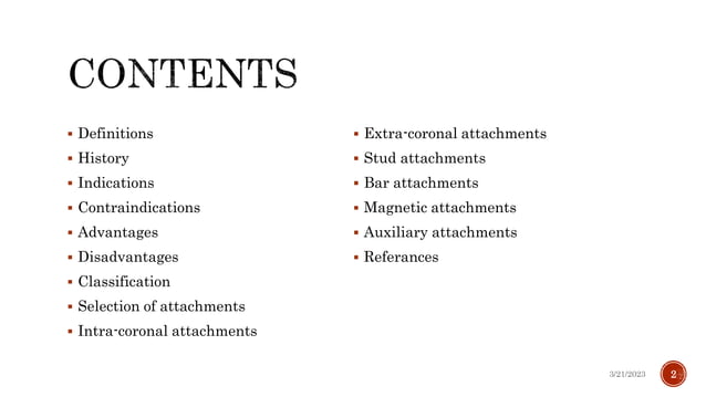 Precision attachment.pptx | Dental Health | Diseases and Conditions