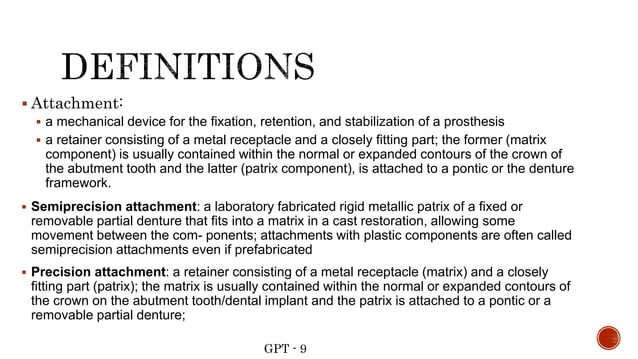 Precision attachment.pptx | Dental Health | Diseases and Conditions