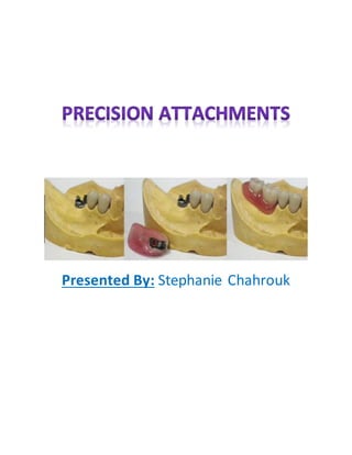 Precision attachments | DOCX
