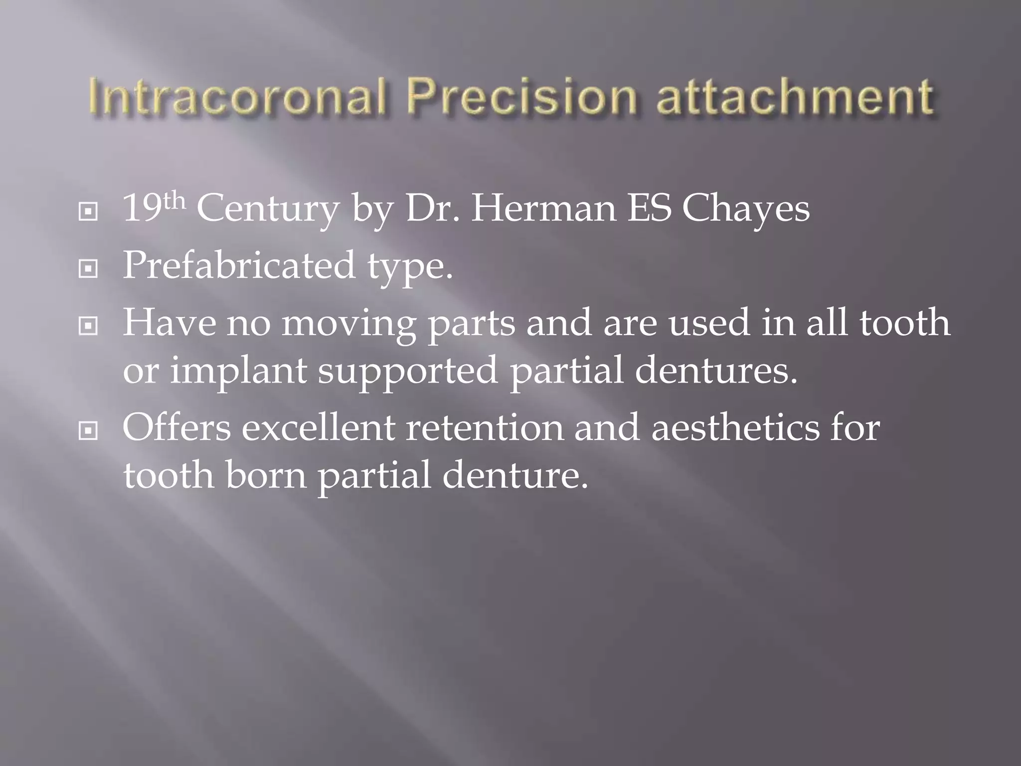 Precision attachments | PPTX