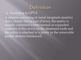 Precision attachments | PPTX