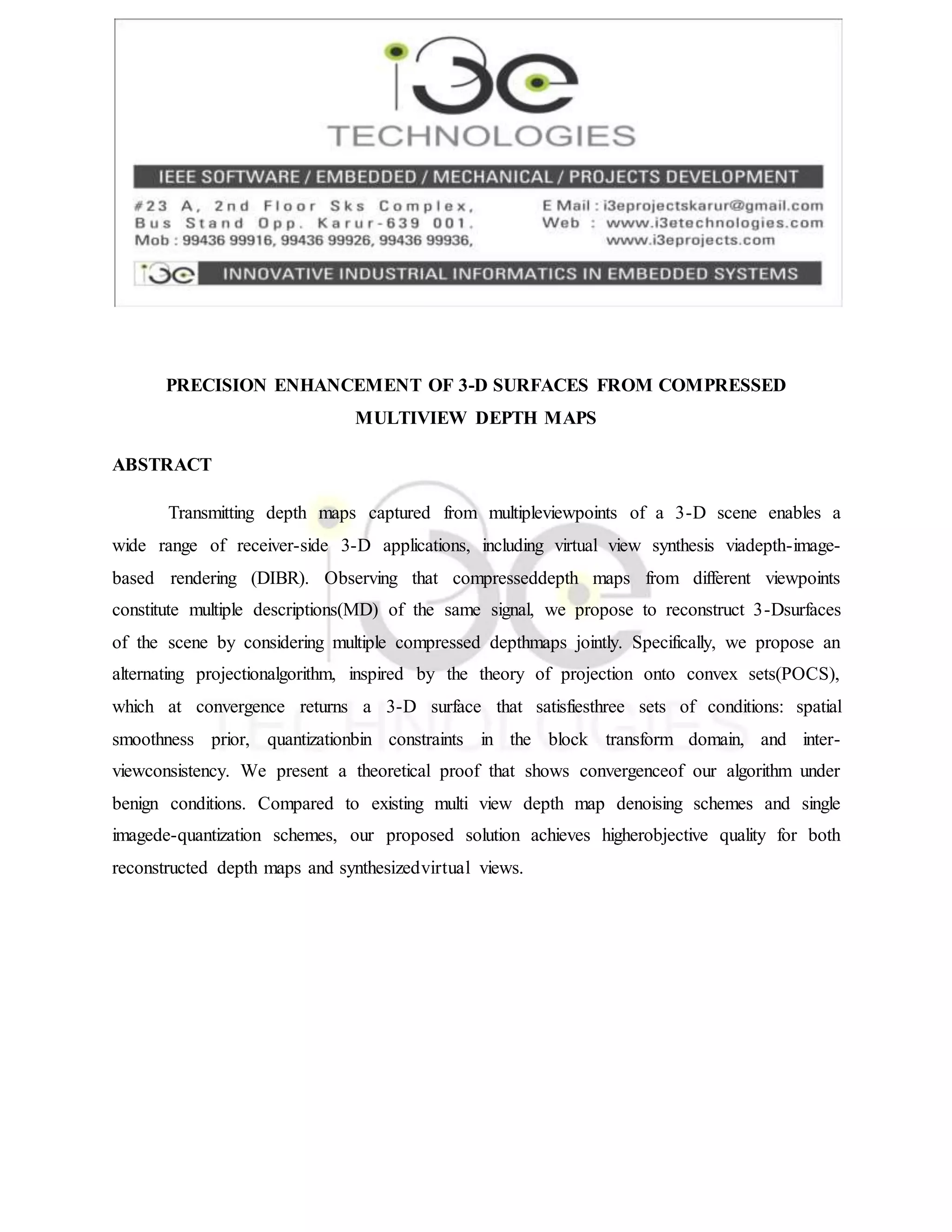 Precision enhancement of 3 d surfaces from compressed multiview depth maps | PDF