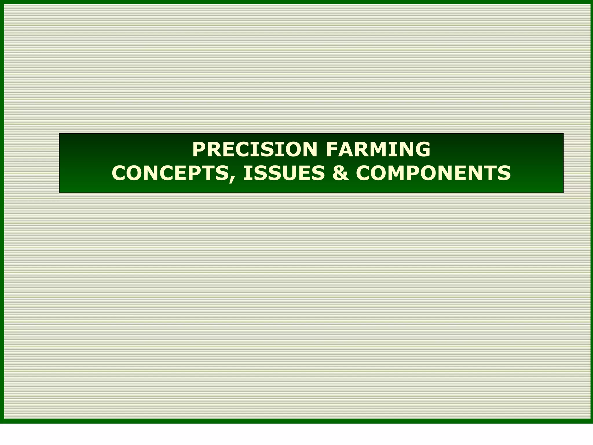 Precision farming 1 | PPT