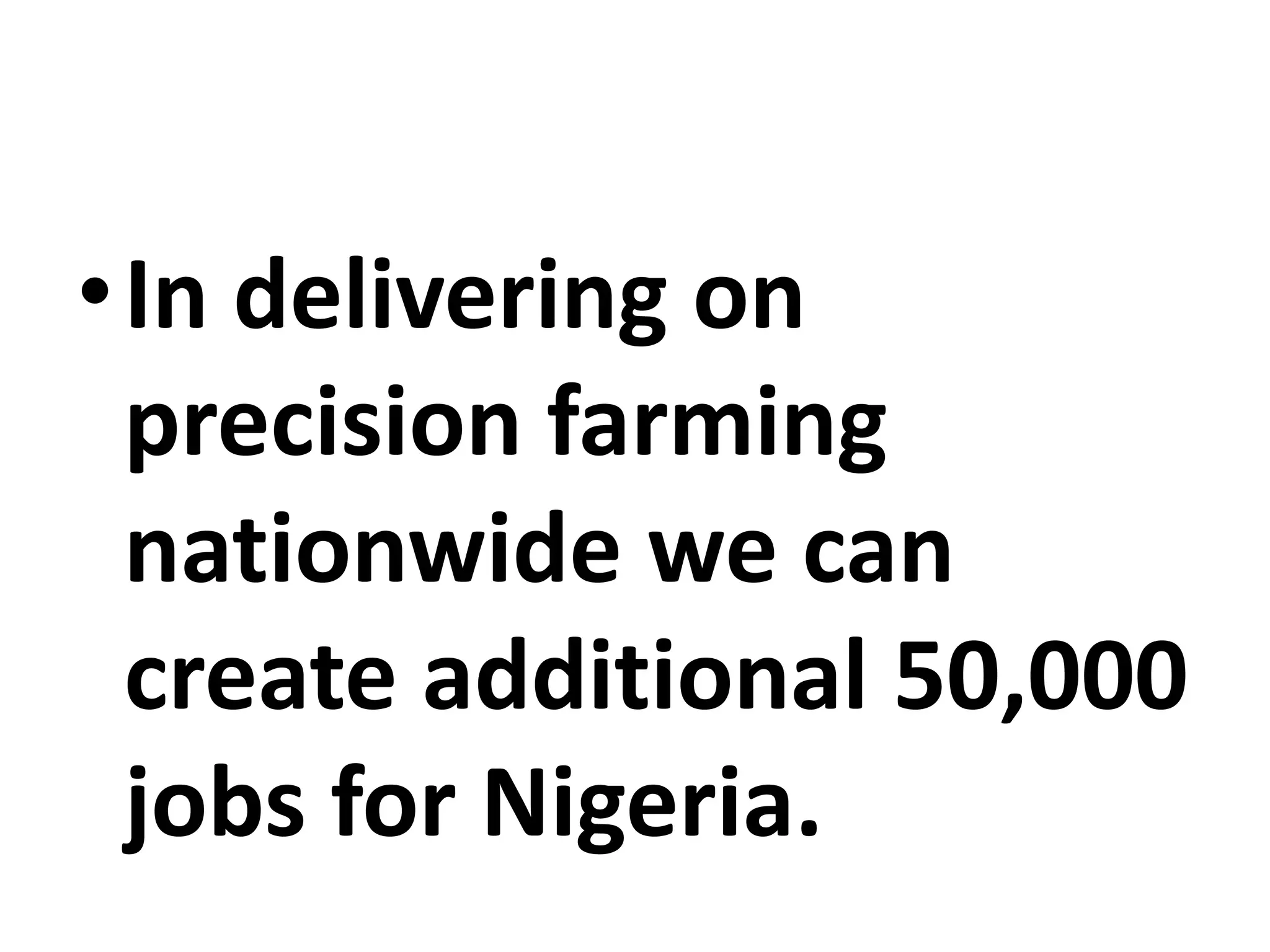 Precision farming in nigeria secret to farm productivity and prosperity ...