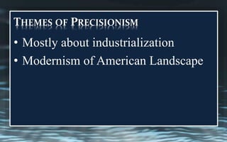 Precisionism | PPT