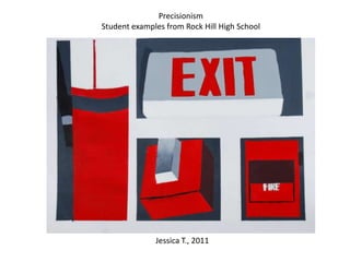 Precisionism: Rock Hill H.S. student works | PPT