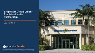PrecisionLender Overview for BSCU | PPTX
