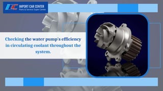 Precision Maintenance Land Rover Cooling System Service | PPTX