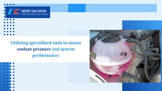 Precision Maintenance Land Rover Cooling System Service | PPTX