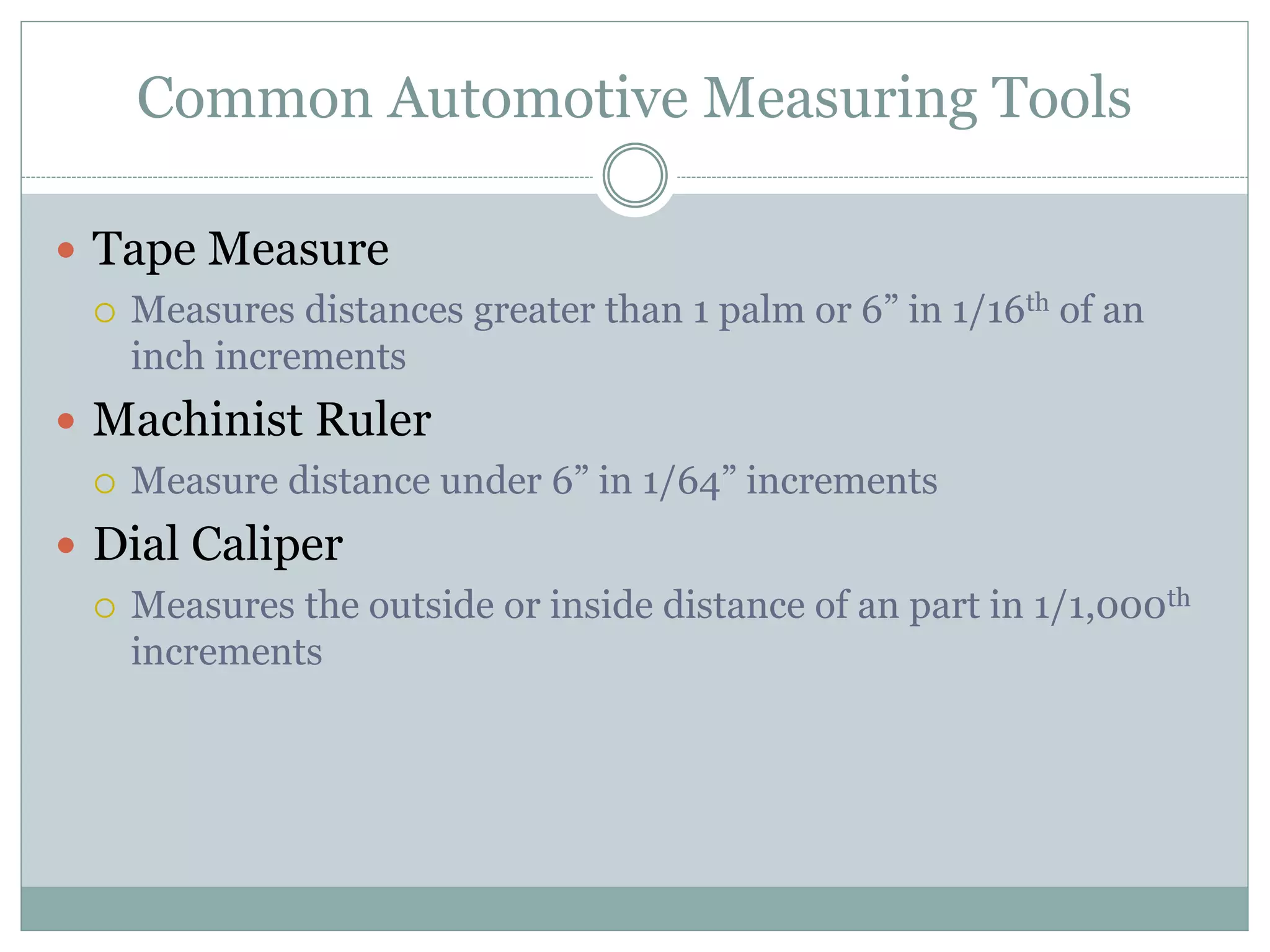 Precision measuring tools | PPTX