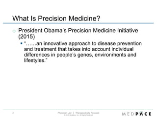 Precision Medicine: Opportunities and Challenges for Clinical Trials | PPTX