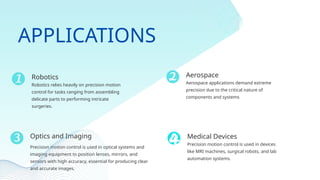 Precision Motion Control and Its Applications | PPT