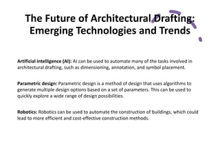 Precision and Progress Navigating the World of Architectural Drafting | PPT