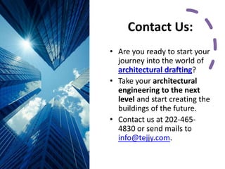 Precision and Progress Navigating the World of Architectural Drafting | PPT