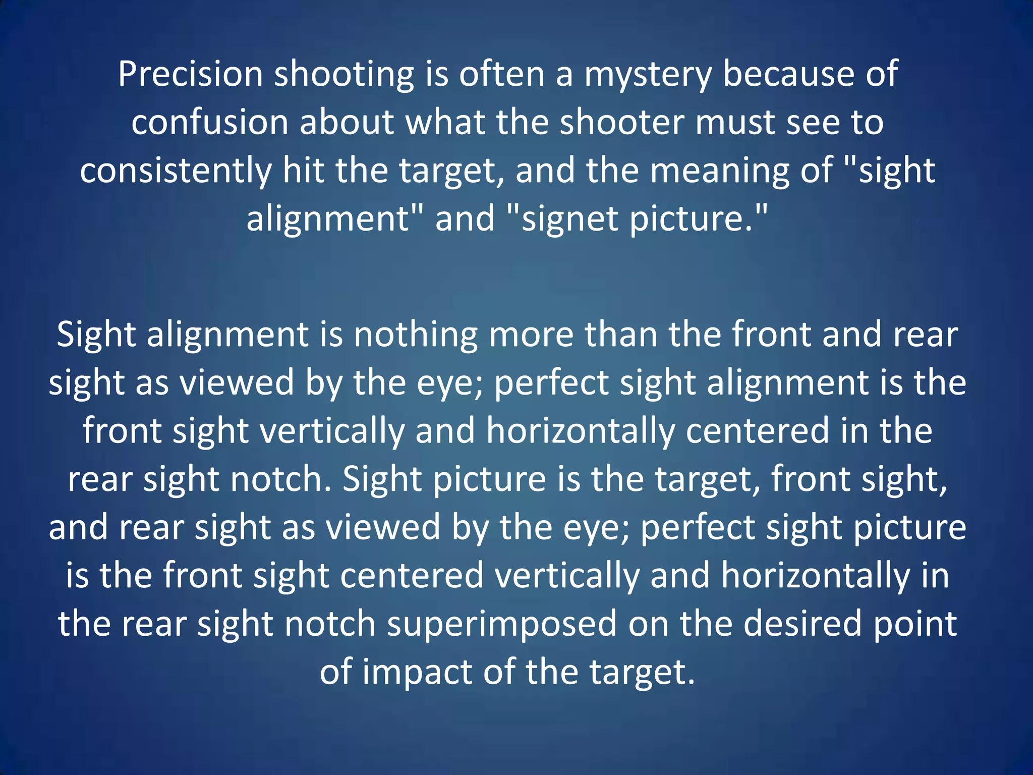 Precision Shooting:3 Keys To A Successful Shot | PPT
