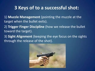 Precision Shooting:3 Keys To A Successful Shot | PPTX | Arms ...