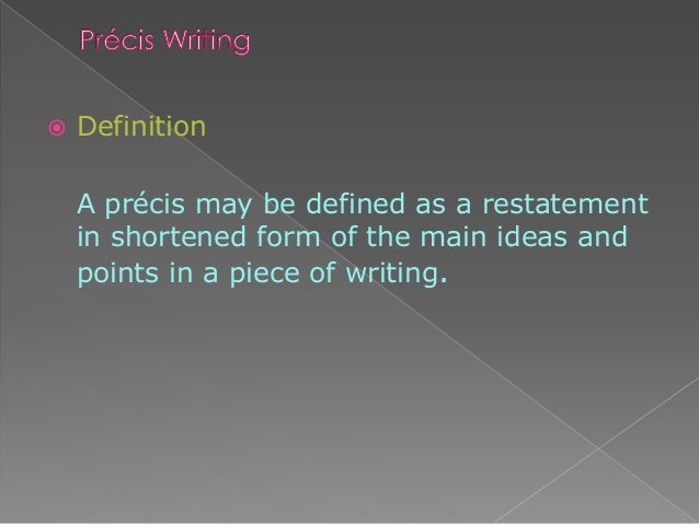 Precis writing