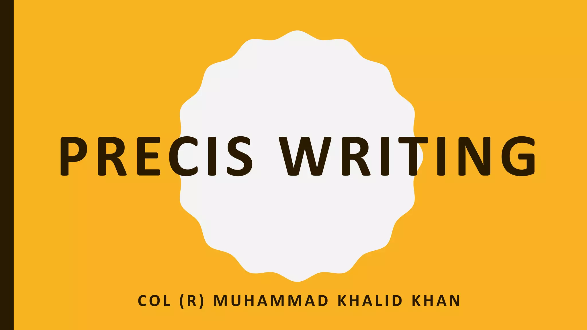 Precis writing | PPTX