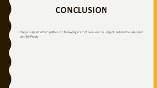 Precis writing | PPTX