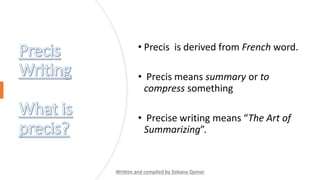 Precis writing | PPSX