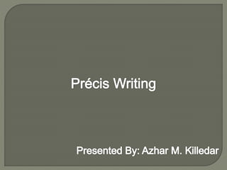 Precis Writing | PPT