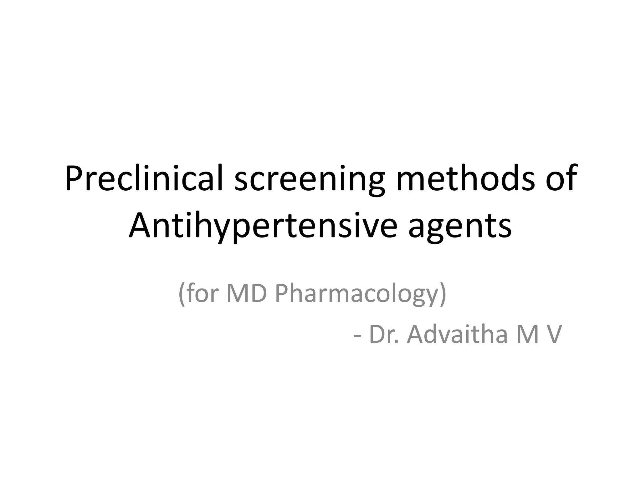 Screening Methods of Antihypertensive Agents | PPTX