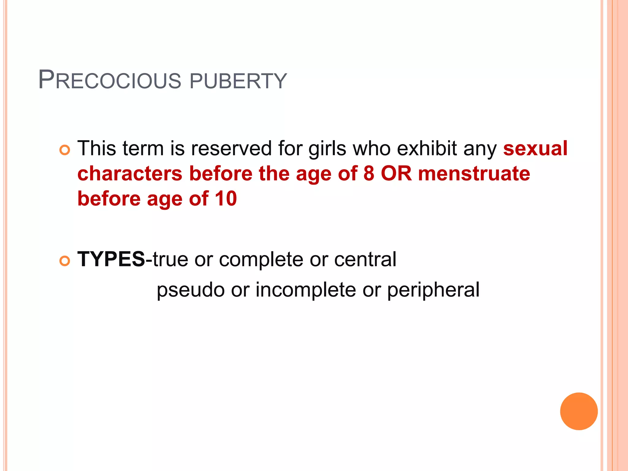 Precocious and delayed puberty | PPTX