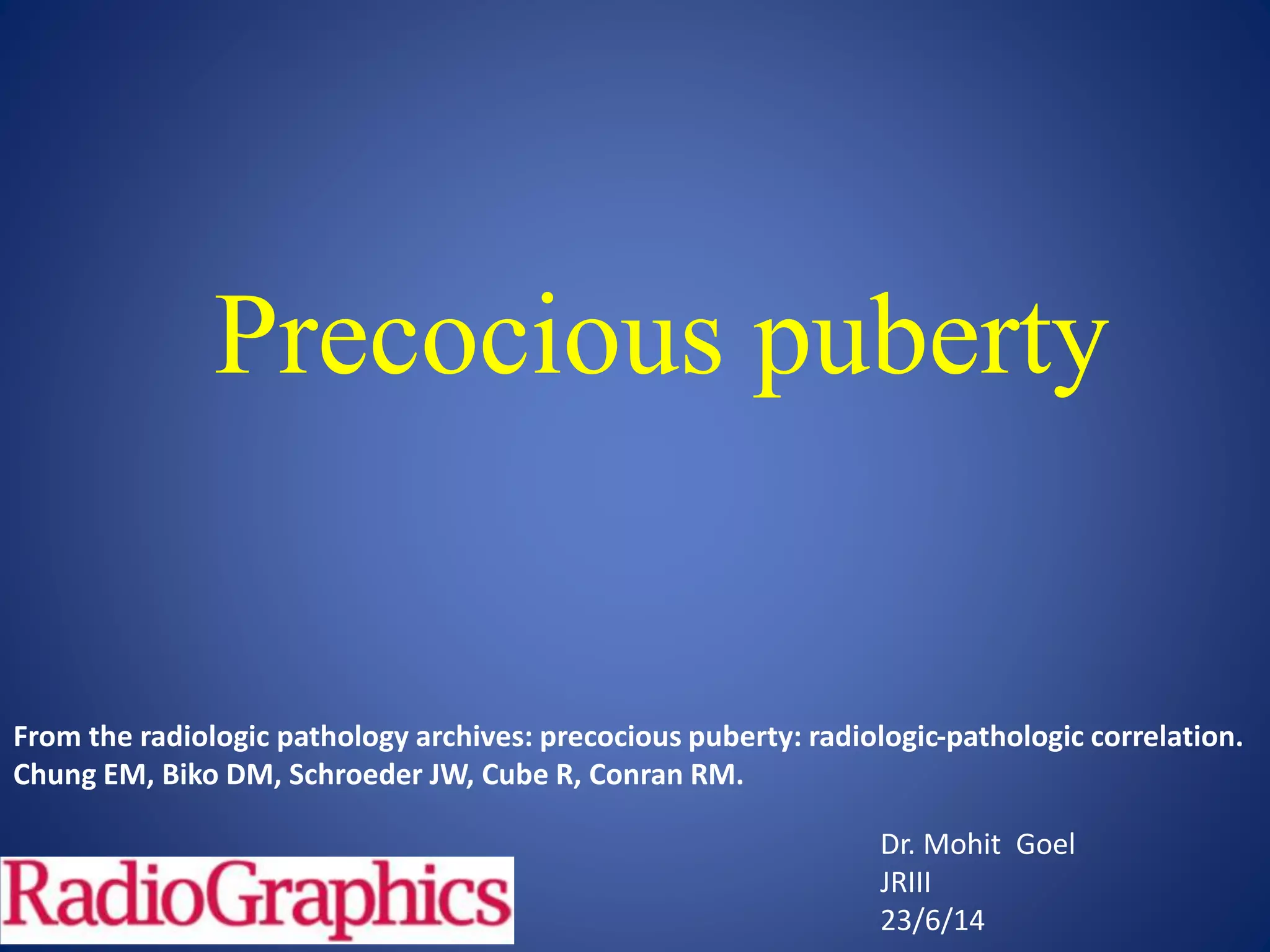 Precocious puberty | PPTX | Endocrine and Metabolic Diseases | Diseases and Conditions