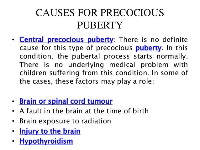 Precocious Puberty Causes Symptoms Sign And Treatment