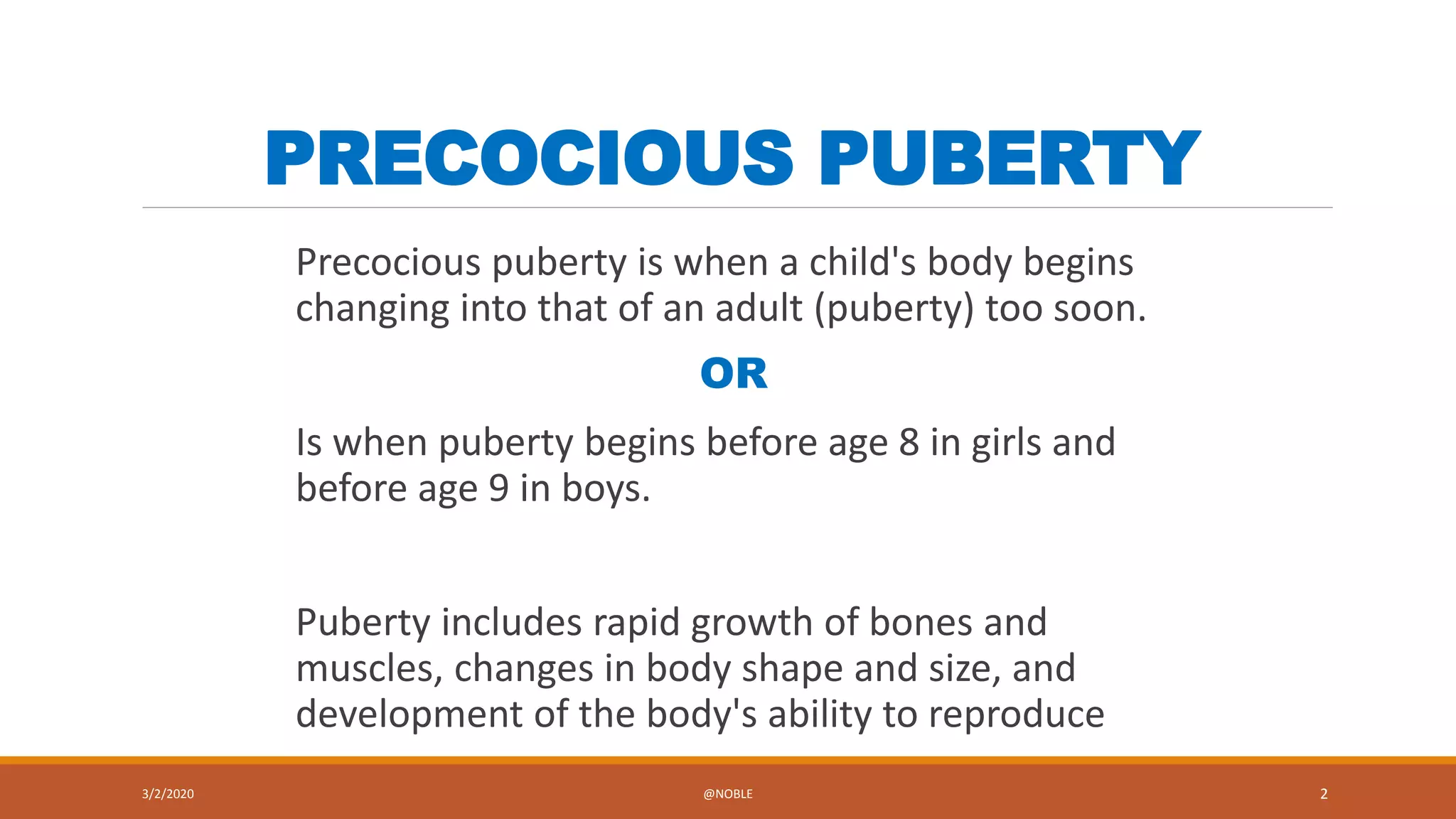 Precocious puberty | PPTX