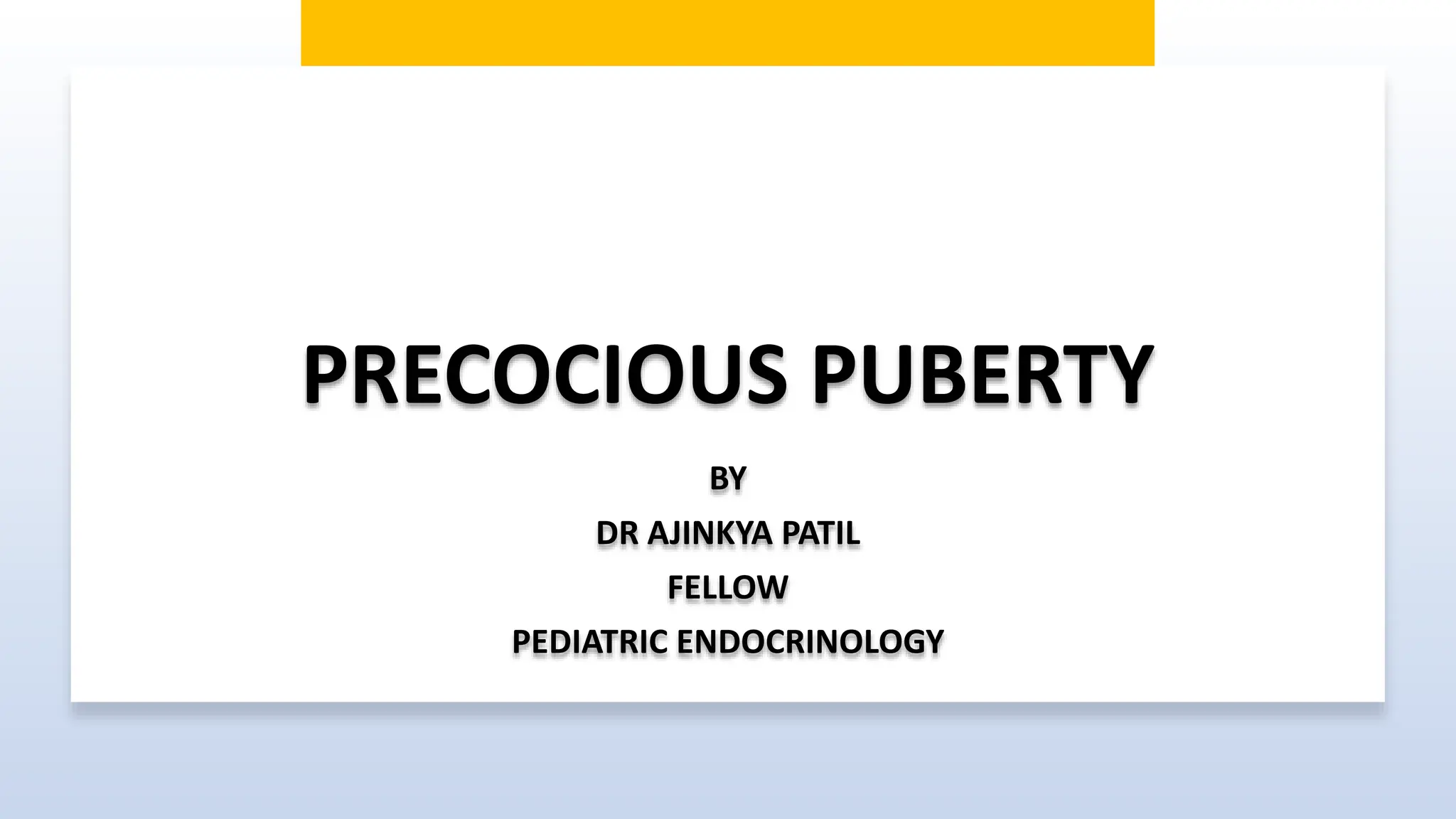 precocious puberty in children ppts.pptx