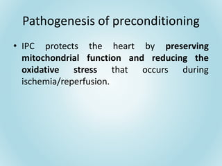 Clinical Implications of Ischemic Pre and Postconditioning | PPT
