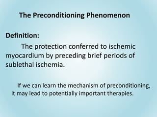 Clinical Implications of Ischemic Pre and Postconditioning | PPT