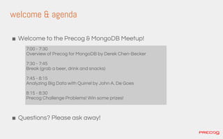 Precog & MongoDB User Group: Skyrocket Your Analytics | PPT